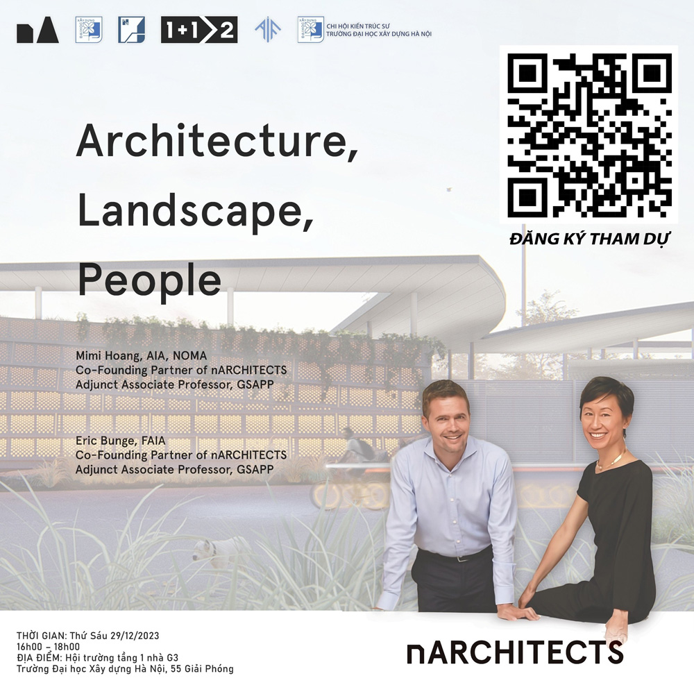 Hai nhà sáng lập nARCHITECTS chia sẻ tại Talkshow với chủ đề: “Architect – Landscape – People ...